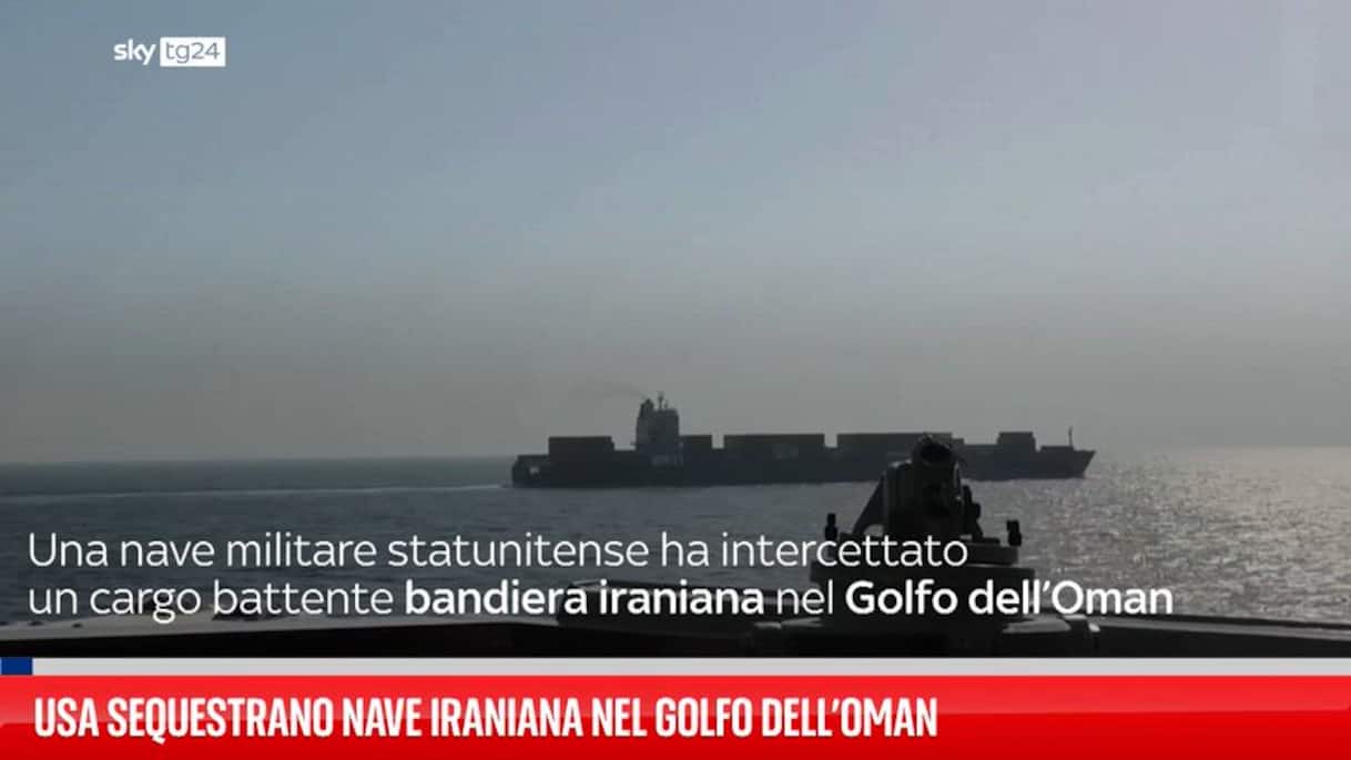 Usa sequestrano nave iraniana nel Golfo dell'Oman | Sky TG24