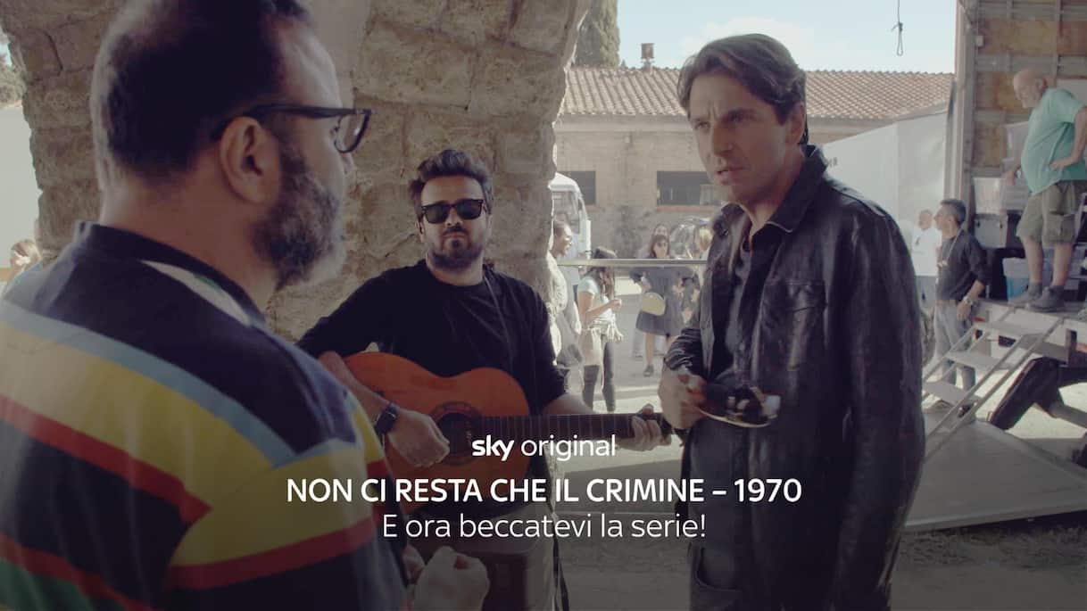 Non ci resta che il crimine - 1970, la serie prossimamente su Sky. La ...